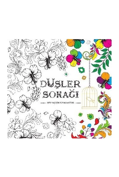 Düşler Sokağı (Her Yaş İçin Boyama Kitabı)-Kolektif Düşler Sokağı (Her Yaş İçin Boyama Kitabı)-Kolektif