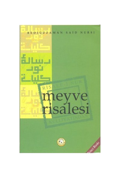 Meyve Risalesi-Bediüzzaman Said-İ Nursi