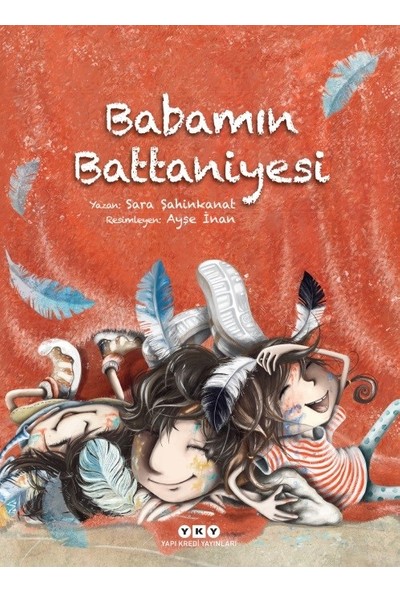 Babamın Battaniyesi - Sara Şahinkanat