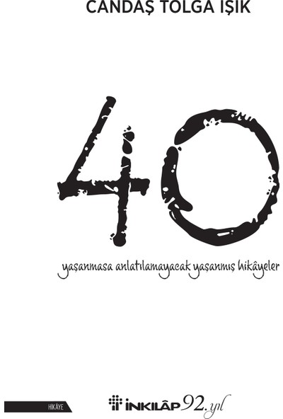 40 - Candaş Tolga Işık 40 - Candaş Tolga Işık