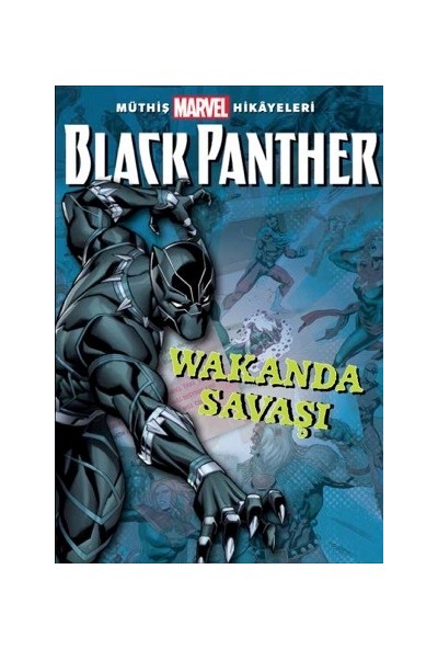 Müthiş Marvel Hikâyeleri Black Panther Wakanda Savaşı - Brandon T. Snider Müthiş Marvel Hikâyeleri Black Panther Wakanda Savaşı - Brandon T. Snider