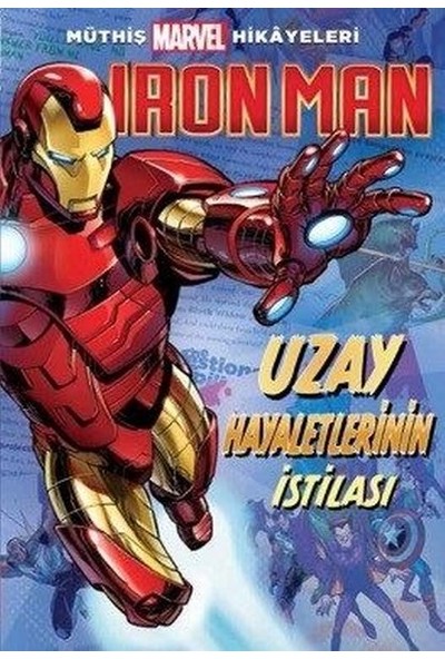 Müthiş Marvel Hikâyeleri Iron Man Uzay Hayaletlerinin Saldırısı - Steve Behling Müthiş Marvel Hikâyeleri Iron Man Uzay Hayaletlerinin Saldırısı - Steve Behling
