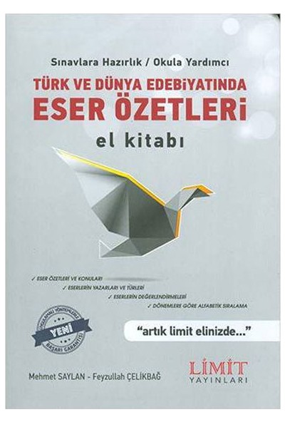 Limit Yayınları Türk Edebiyatı ve Eser Özetleri El Kitabı - Feyzullah Çelikbağ