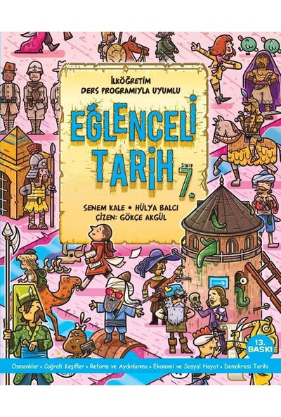 7. Sınıf Eğlenceli Tarih Doğan Egmont Yayıncılık - Hülya Balcı 7. Sınıf Eğlenceli Tarih Doğan Egmont Yayıncılık - Hülya Balcı