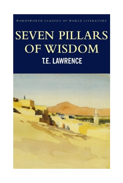 Seven Pillars Of Wisdom Seven Pillars Of Wisdom