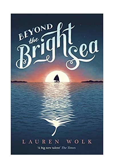 Beyond The Bright Sea
