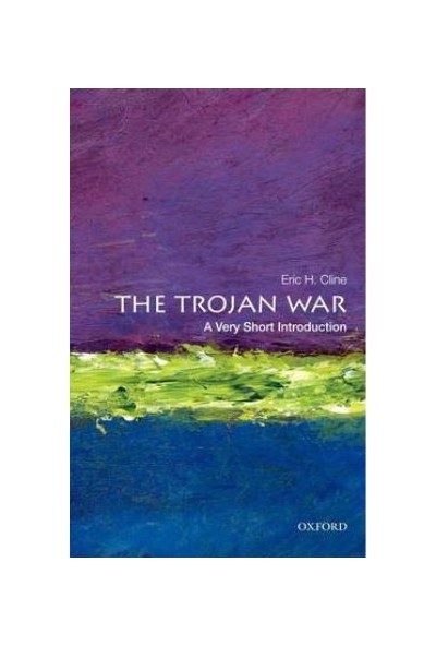 Trojan War: A Very Short Introduction Trojan War: A Very Short Introduction