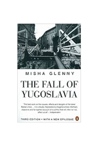 The Fall Of Yugoslavia