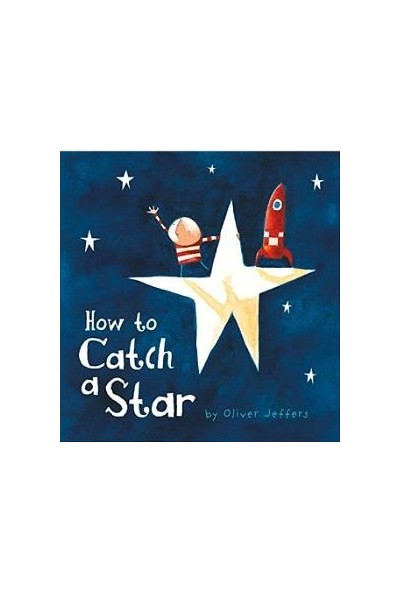 How To Catch A Star
