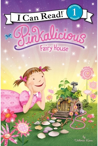 Pinkalicious: The Fairy House (I Can Read, Level 1) Pinkalicious: The Fairy House (I Can Read, Level 1)