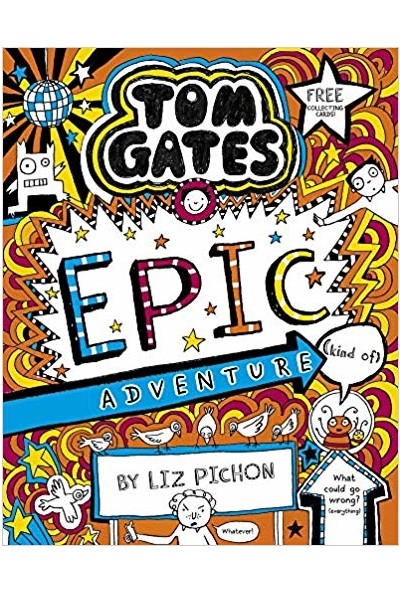 Tom Gates Epic Adventure