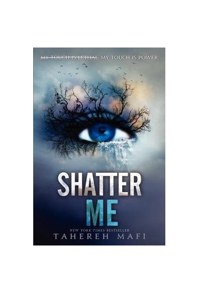 Shatter Me