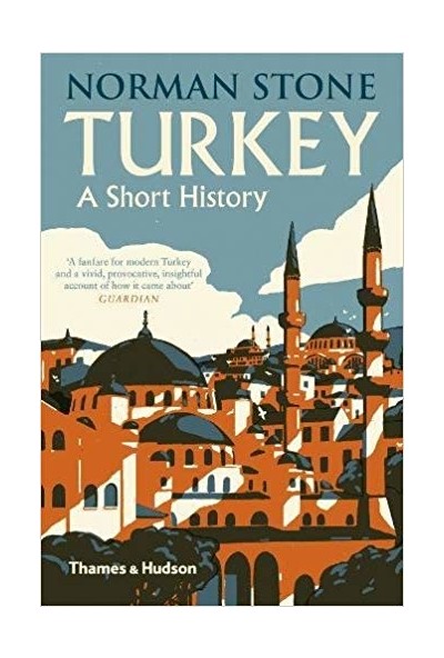 Turkey A Short History Turkey A Short History