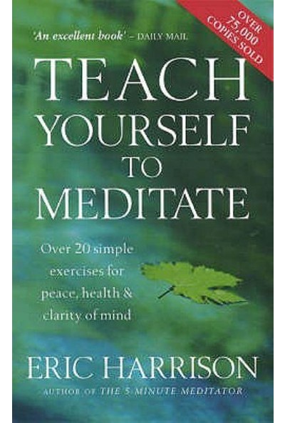 Teach Yourself To Meditate