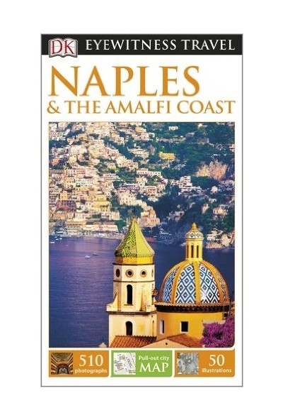 Eyewitness Naples And Amalfi Coast Eyewitness Naples And Amalfi Coast