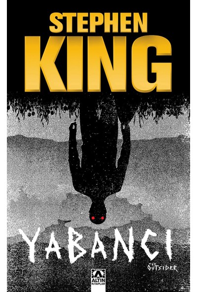 Yabancı - Stephen King Yabancı - Stephen King