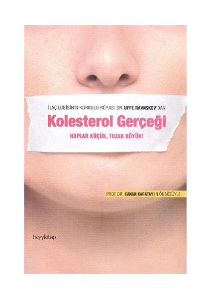 Kolesterol Gerçeği-Uffe Ravnskov Kitabı ve Fiyatı - Hepsiburada
