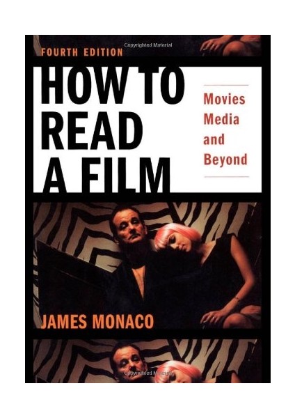 How To Read A Film Kitabı ve Fiyatı - Hepsiburada