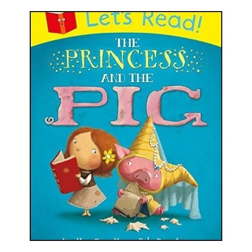 The Princess And The Pig (Let'S Read) Kitabı ve Fiyatı