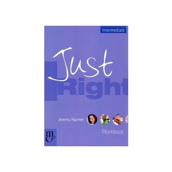 Just Right Intermediate Workbook-Jeremy Harmer Kitabı ve Fiyatı