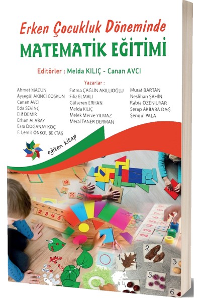 Erken Çocukluk Döneminde Matematik Eğitimi - Melda Kılıç