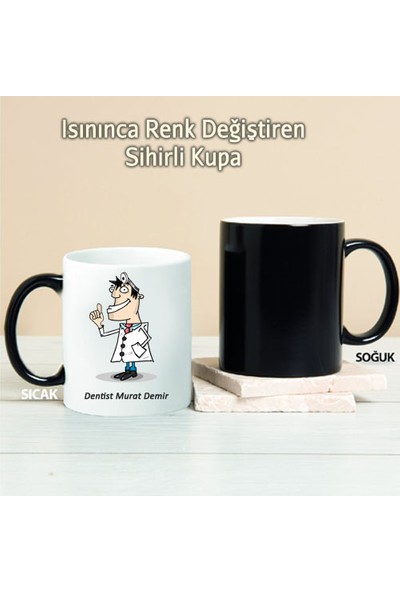 Elfa Ticaret Dentist Kişiye Özel Sihirli Kupa PI187