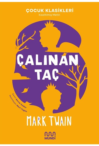 Çalınan Taç - Mark Twain Çalınan Taç - Mark Twain