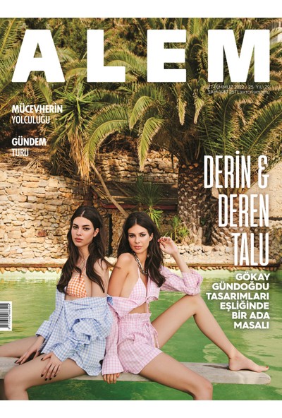 Alem Dergisi 2022/25 Derin Talu - Deren Talu Alem Dergisi 2022/25 Derin Talu - Deren Talu