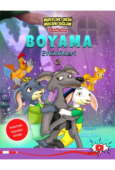 Kurt ve Yedi Küçük Oğlak Boyama Etkinlikleri - 2 - Boyama Kitabı - Ipek Tanyolaç Gürkan