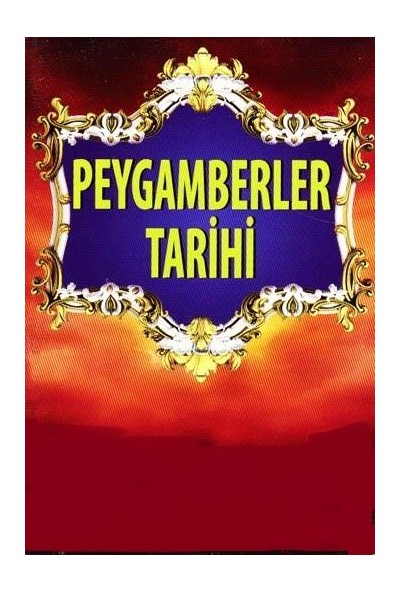 Peygamberler Tarihi (Cep Boy)