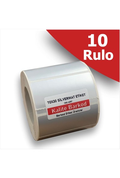 Kalite Barkod 70X30 Silvermat Etiket | 10 Rulo Demirbaş Barkod Etiketi Kalite Barkod 70X30 Silvermat Etiket | 10 Rulo Demirbaş Barkod Etiketi