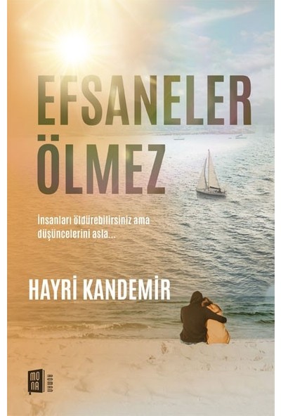 Efsaneler Ölmez - Hayri Kandemir