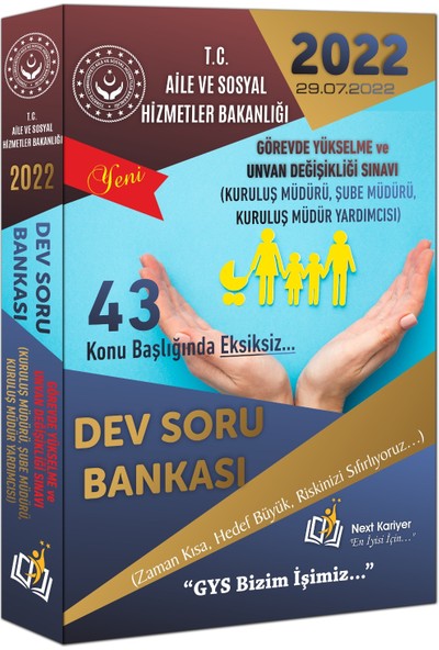 2022 T.C. Aile ve Sosyal Hizmetler Bakanlığı Personeline Yönelik GYS Kuruluş Müdürü, Şube Müdürü, Kuruluş Müdür Yardımcısı 43 Konu Dev Soru Bankası 2022 T.C. Aile ve Sosyal Hizmetler Bakanlığı Personeline Yönelik GYS Kuruluş Müdürü, Şube Müdürü, Kuruluş Müdür Yardımcısı 43 Konu Dev Soru Bankası
