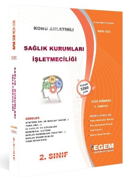 Egem Yayınları Aöf 2. Sınıf Sağlık Kurumları Işletmeciliği Konu Anlatımlı Soru Bankası Güz Dönemi Egem Yayınları Aöf 2. Sınıf Sağlık Kurumları Işletmeciliği Konu Anlatımlı Soru Bankası Güz Dönemi