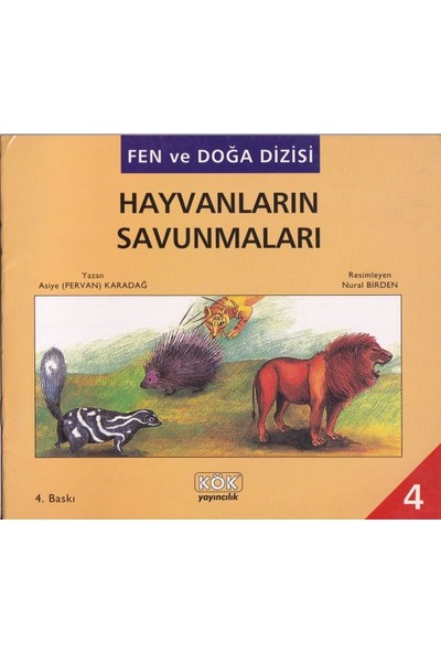 Fen ve Doğa Dizisi Hayvanların Savunmaları Fen ve Doğa Dizisi Hayvanların Savunmaları