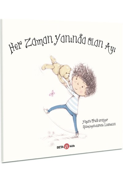 Her Zaman Yanımda Olan Ayı - Trudi Granger Her Zaman Yanımda Olan Ayı - Trudi Granger
