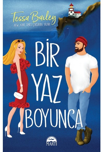 Bi̇r Yaz Boyunca - Tessa Bailey