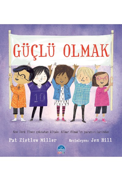 Güçlü Olmak - Pat Zietlow Miller