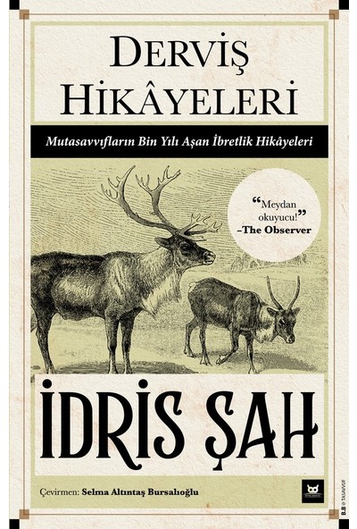 Derviş Hikâyeleri - Idris Şah Derviş Hikâyeleri - Idris Şah