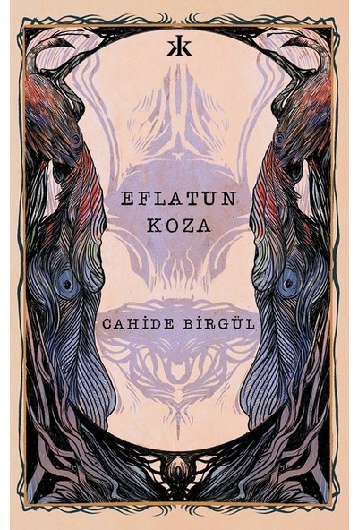 Eflatun Koza - Cahide Birgül Eflatun Koza - Cahide Birgül