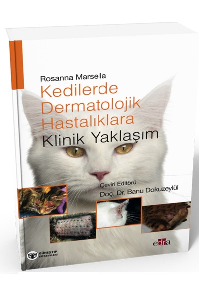Kedilerin Dermatolojik Hastalıklarına Klinik Yaklaşım - Banu Dokuzeylül Kedilerin Dermatolojik Hastalıklarına Klinik Yaklaşım - Banu Dokuzeylül