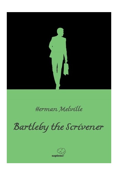 Bartleby The Scrivener Bartleby The Scrivener