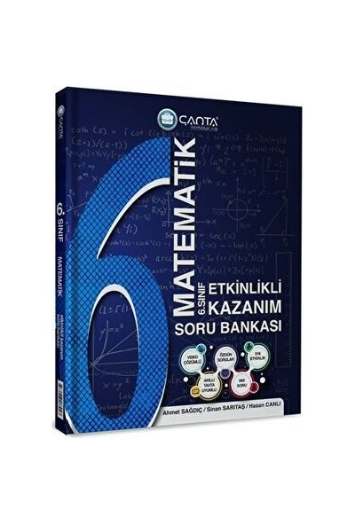 Çanta Yayınları 6.sınıf Matematik Etkinlikli Kazanım Soru Bankası Çanta Yayınları 6.sınıf Matematik Etkinlikli Kazanım Soru Bankası