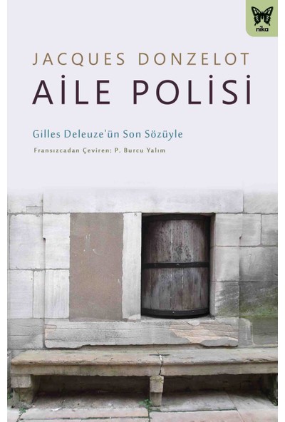 Aile Polisi - Jacques Donzelot