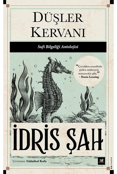 Düşler Kervanı - İdris Şah