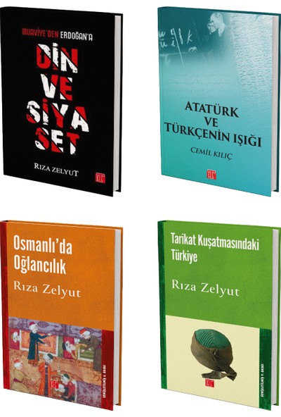 Atatürk ve Türkçenin Işığı - Tarikat Kuşatmasında Türkiye - Osmanlı'da Oğlancılık - Din ve Siyaset