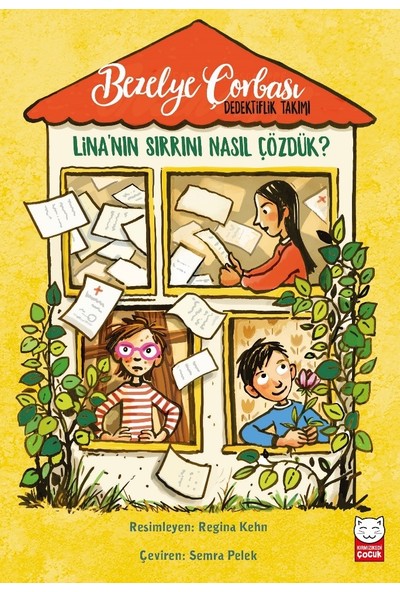 Bezelye Çorbası Dedektiflik Takımı – Lina’nın Sırrını Nasıl Çözdük? - Rieke Patwardhan