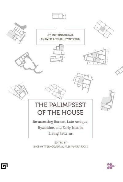 The Palimpsest Of The House (Konut Palimpsesti) - Inge Uytterhoeven – Alessandra Ricci The Palimpsest Of The House (Konut Palimpsesti) - Inge Uytterhoeven – Alessandra Ricci
