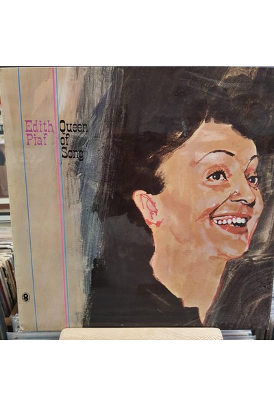 Edith Piaf – Queen Of Song Edith Piaf – Queen Of Song
