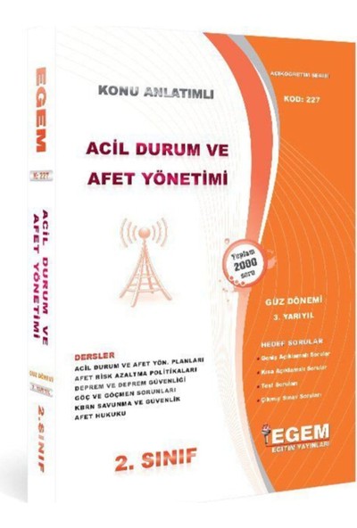 Egem Yayınları Aöf 2 Sınıf Acil Durum ve Afet Yönetimi Konu Anlatımlı Soru Bankası-Güz Dönemi(3.yarıyıl) Egem Yayınları Aöf 2 Sınıf Acil Durum ve Afet Yönetimi Konu Anlatımlı Soru Bankası-Güz Dönemi(3.yarıyıl)